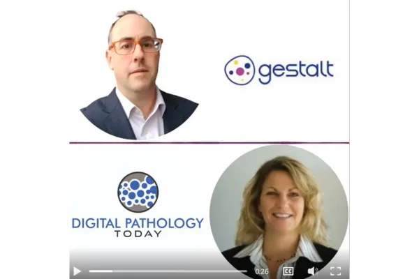 Digital Pathology Today Podcast: A Fresh Start for Pathology - Gestalt ...